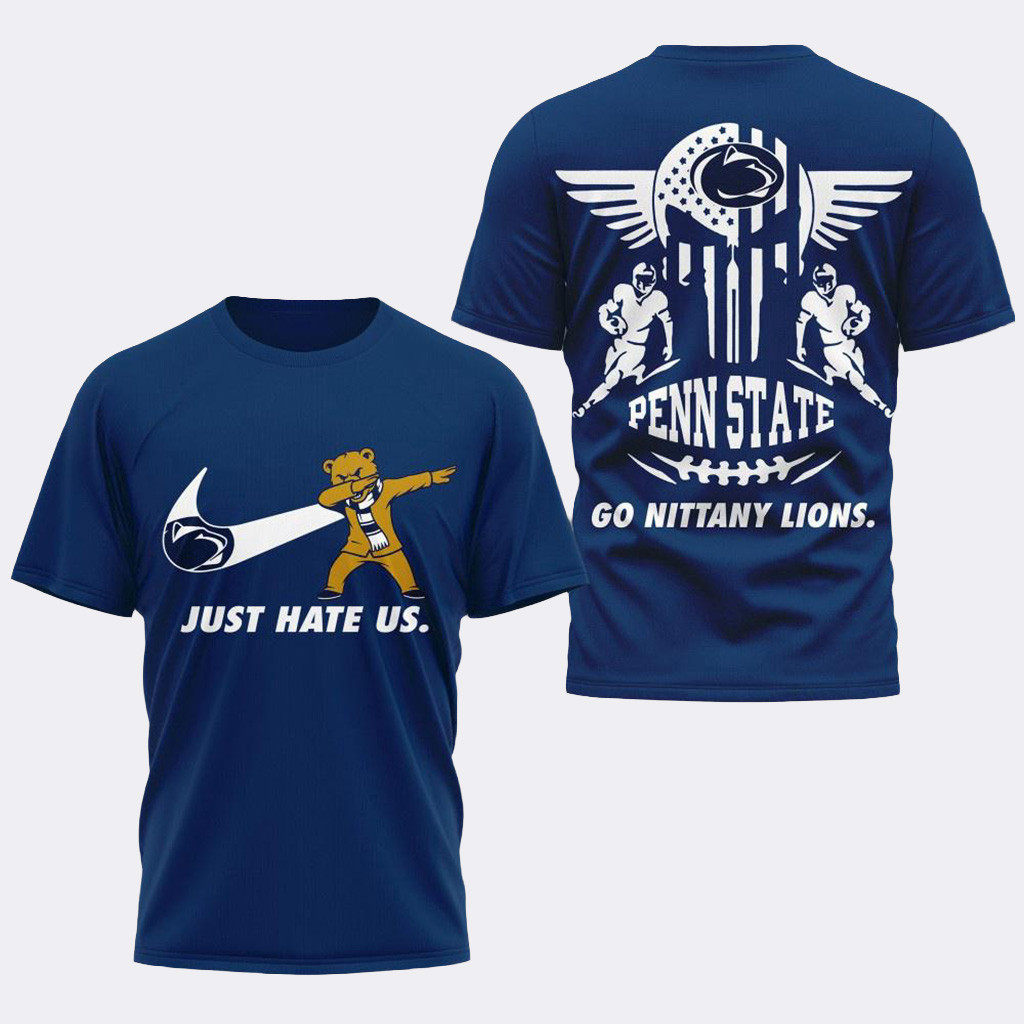 Penn State Nittany Lions 2025 NCAA Just Hate Us Shirt Lions Merch Best ...